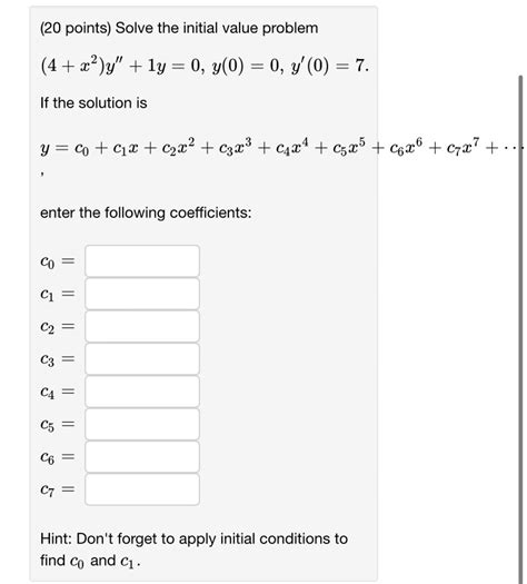 Solved 20 ﻿points ﻿solve The Initial Value