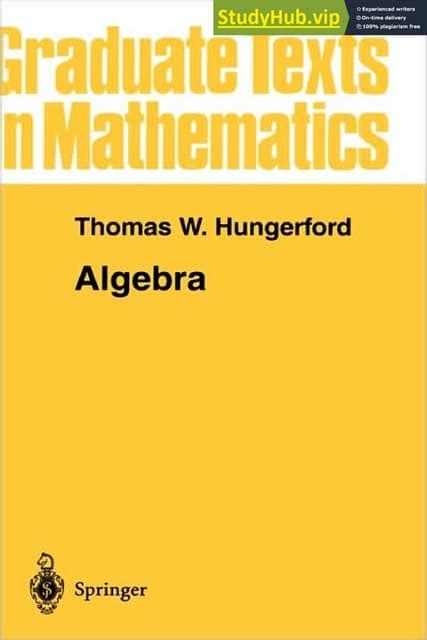 Algebra By Thomas W Hungerford Pdf Educational Assessment Education