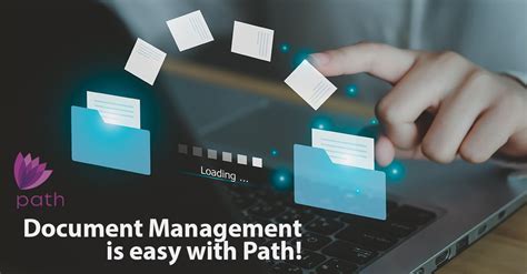 Streamline Your Document Management With Pathadvantage Documentcollection Efficientprocesses