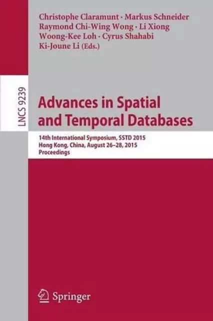 Advances In Spatial And Temporal Databases 14th International