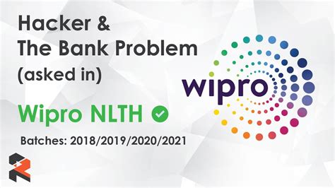 Wipro Coding Question Hacker And The Bank Problem Wipro Nlth Youtube