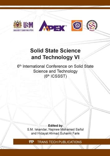 Solid State Science And Technology Vi Volume 290 Solid State Phenomena Volume 290 Iskandar