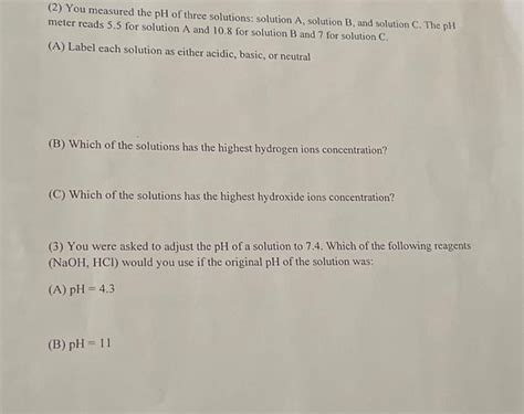 Solved You Measured The PH Of Three Solutions Solution Chegg Com