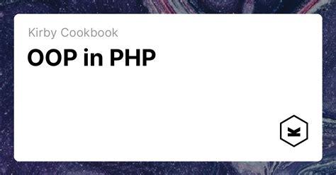 OOP In PHP Kirby CMS