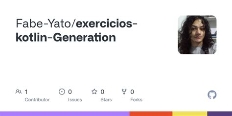 Github Fabe Yatoexercicios Kotlin Generation