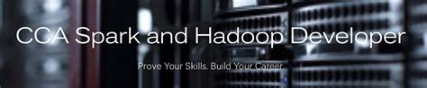 Cca 175 Spark And Hadoop Developer — Preparation Plan And Resources
