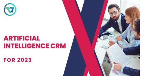 A Complete Guide To Artificial Intelligence Powered Crm For 2023