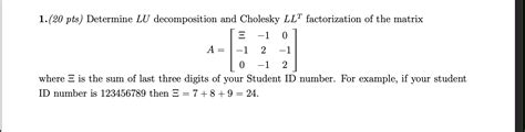 solved 1 20 pts determine lu decomposition and cholesky