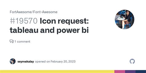 Icon Request Tableau And Power Bi · Issue 19570 · Fortawesomefont