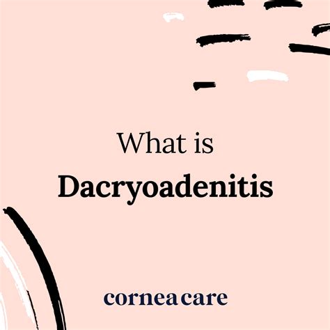 Dacryoadenitis Definition Corneacare