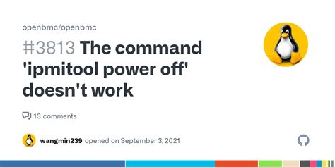 The Command Ipmitool Power Off Doesnt Work · Issue 3813 · Openbmcopenbmc · Github