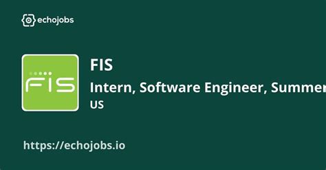 Fis Is Hiring Intern Software Engineer Summer Fis University Program 2024 Us Rjoblead