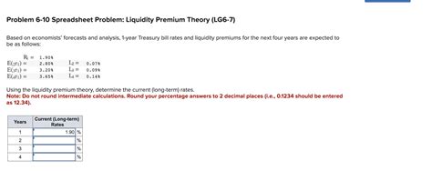Solved Problem 6 10 Spreadsheet Problem Liquidity Premium