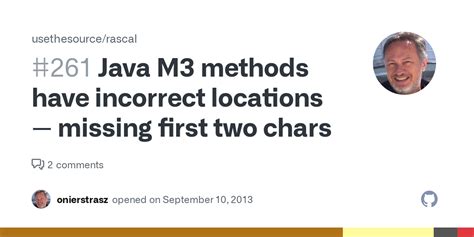 Java M3 Methods Have Incorrect Locations Missing First Two Chars · Issue 261 · Usethesource