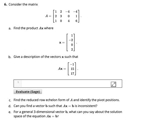 solved 6 consider the matrix ſi 2 4 a 23 0 1 0 4 4 1 6 a