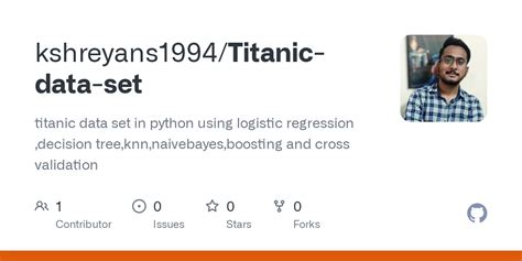 Github Kshreyans1994titanic Data Set Titanic Data Set In Python