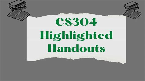 cs304 highlighted handouts for mid and final term concepts builder