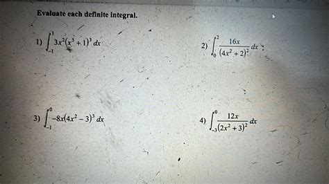 Solved Evaluate Each Definite Integral 1 ∫−113x2 X3 1 3dx