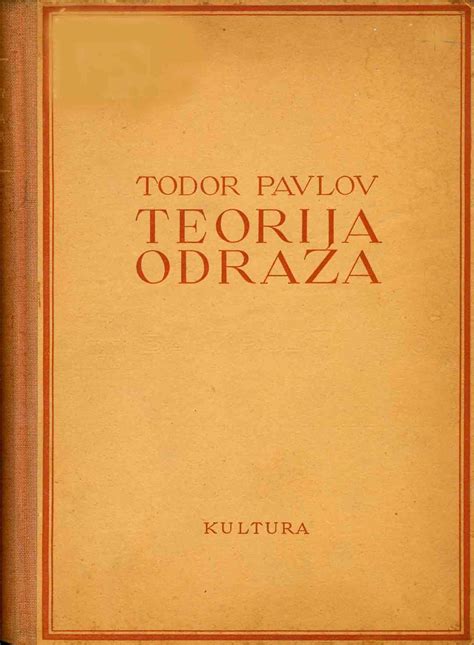 Teorija Odraza Todor Pavlov