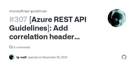 Azure REST API Guidelines Add Correlation Header Guidance Issue 307 Microsoft Api