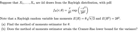 Solved Frrθθ2rexp2θ2−r2 Note That A Rayleigh Random