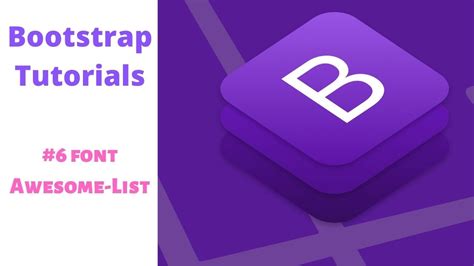Bootstrap Tutorials Part 6 Font Awesome List Youtube
