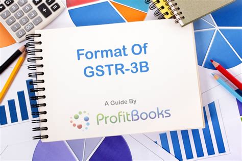 Download GSTR 3B Format How To File Due Date More ProfitBooks
