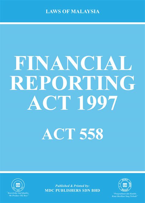 Laws Of Malaysia Financial Reporting Act 1997