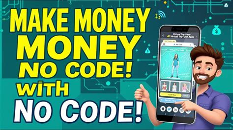 make money by building apps no code youtube
