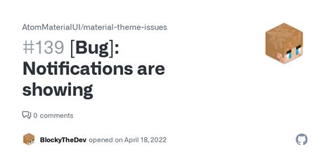 [bug] notifications are showing · issue 139 · atommaterialui material theme issues · github