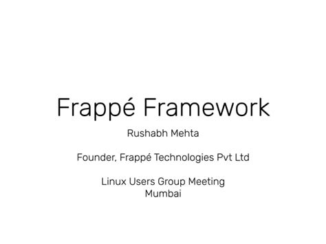 Frappé Framework A Full Stack Web Framework Pdf