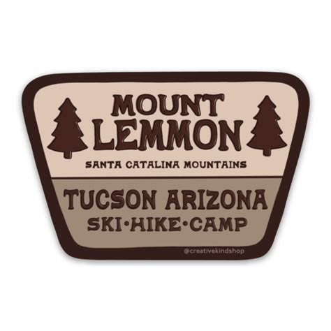 Mount Lemmon Sticker Why I Love Where I Live
