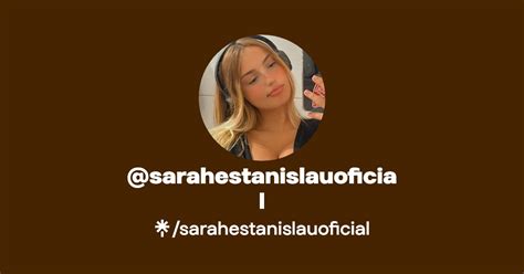 Sarahestanislauoficial Official Instagram X Linktree