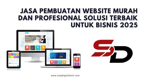 Jasa Pembuatan Website Murah Dan Profesional Untuk Bisnis