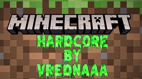 Jestem MiĘczakiem 🤭minecraft Hardcore By Vrednaa Youtube