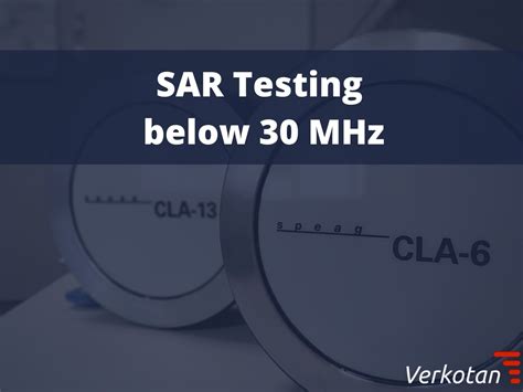 Sar Testing Below 30 Mhz Verkotan