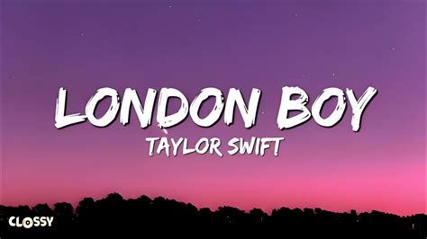 Taylor Swift London Boy Lyrics Youtube Taylor Swift London Boy Lyrics Youtube
