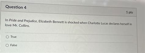 Solved Question 41 PtsIn Pride And Prejudice Elizabeth Chegg Com