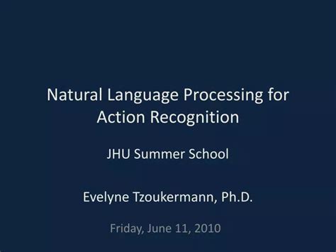 PPT Natural Language Processing For Action Recognition PowerPoint Presentation ID