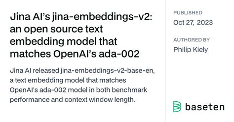 Jina Embeddings V2 An Open Source Text Embedding Model Baseten