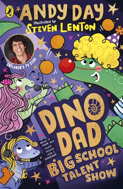 Dino Dad Big School Talent Show By Andy Day Penguin Books Australia