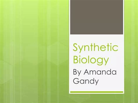 PPT Synthetic Biology PowerPoint Presentation Free Download ID 2504459