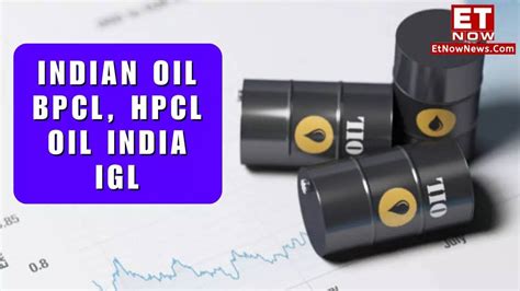 Stocks To Buy Share Price Target 2024 Indian Oil Bpcl Hpcl Oil