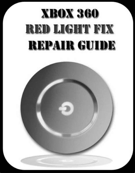 Xbox 360 Repair Manual Guide Tradebit