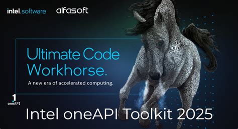 Intel Oneapi 2025 Toolkit Now Available Alfasoft