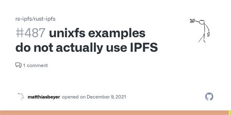 unixfs examples do not actually use ipfs · issue 487 · rs ipfs rust