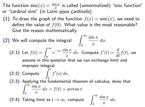Solved The Function Sincxxsinx Is Called Unnormalized