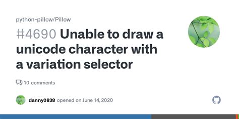 Unable To Draw A Unicode Character With A Variation Selector · Issue