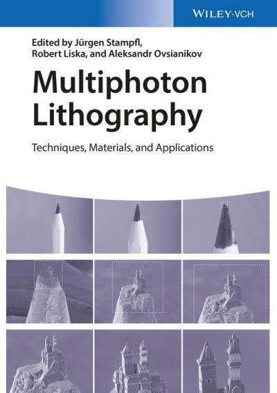 Multiphoton Lithography Relié Collectif Achat Livre Ou Ebook Fnac