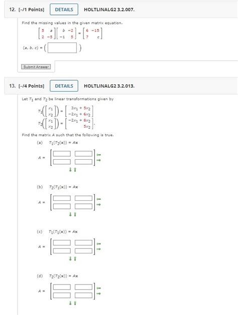 Solved Find The Missing Values In The Given Matrix Equation